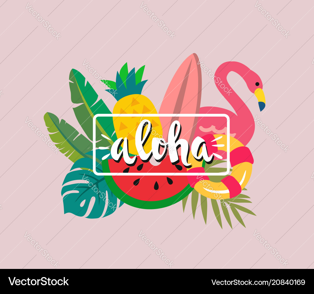 Tropical print aloha Royalty Free Vector Image
