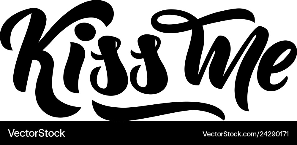 Phrase kiss me hand lettering isolated Royalty Free Vector