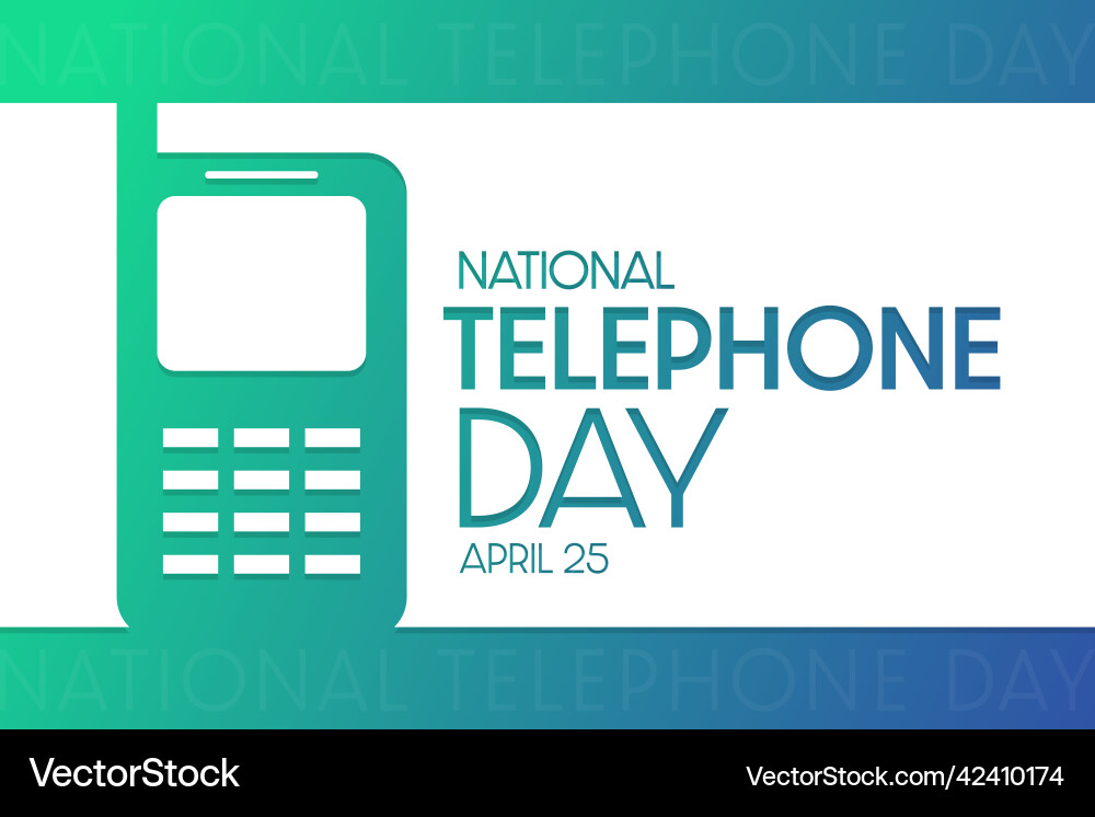 National telephone day april 25 Royalty Free Vector Image