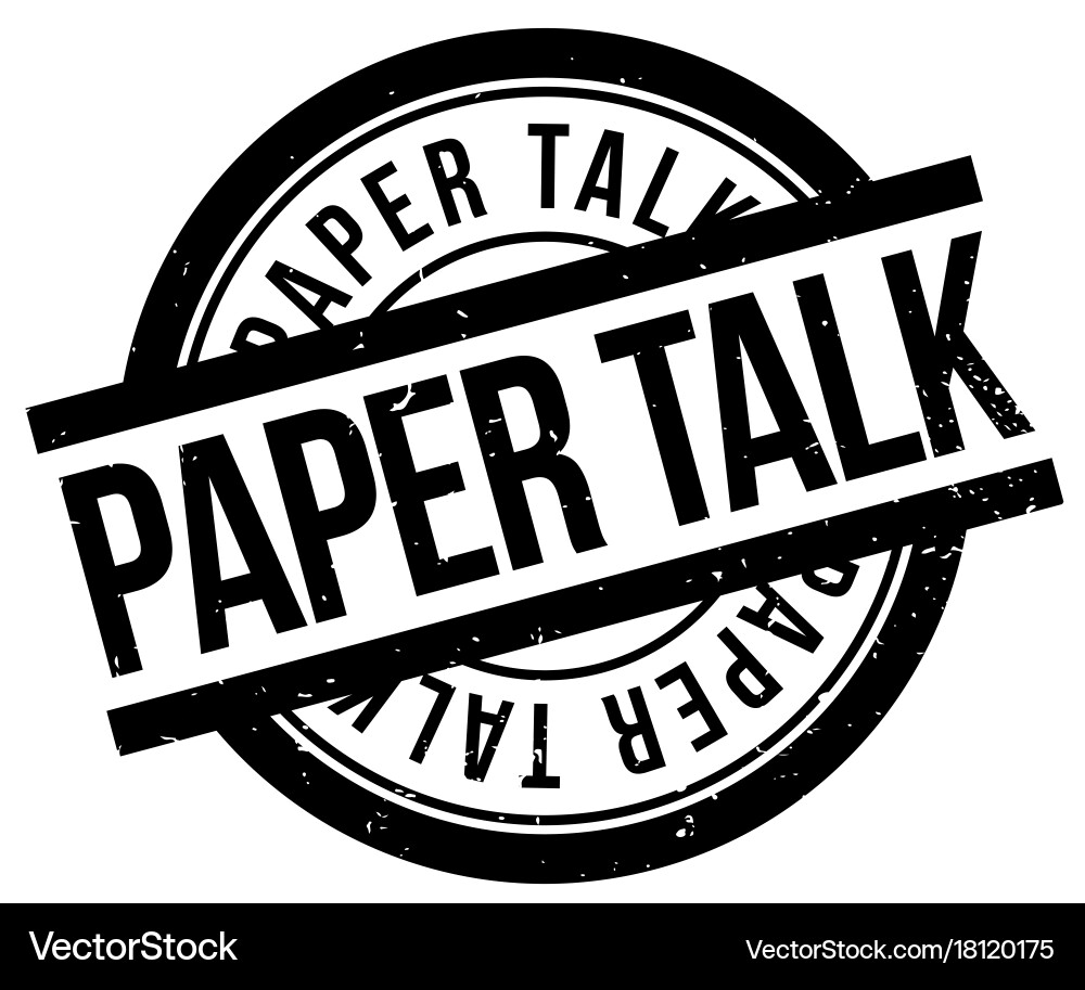 Paper talk rubber stamp Royalty Free Vector Image