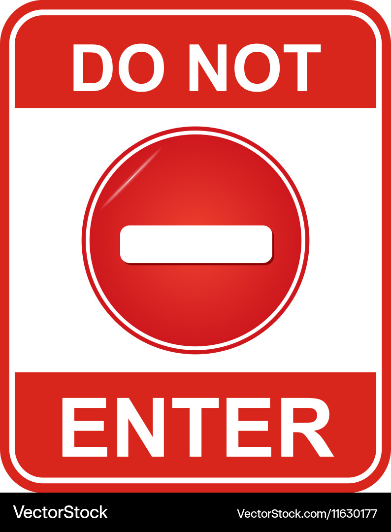 Do not enter 7 Royalty Free Vector Image - VectorStock