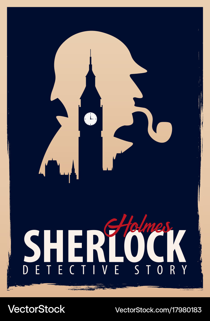 Sherlock holmes poster detective Royalty Free Vector Image