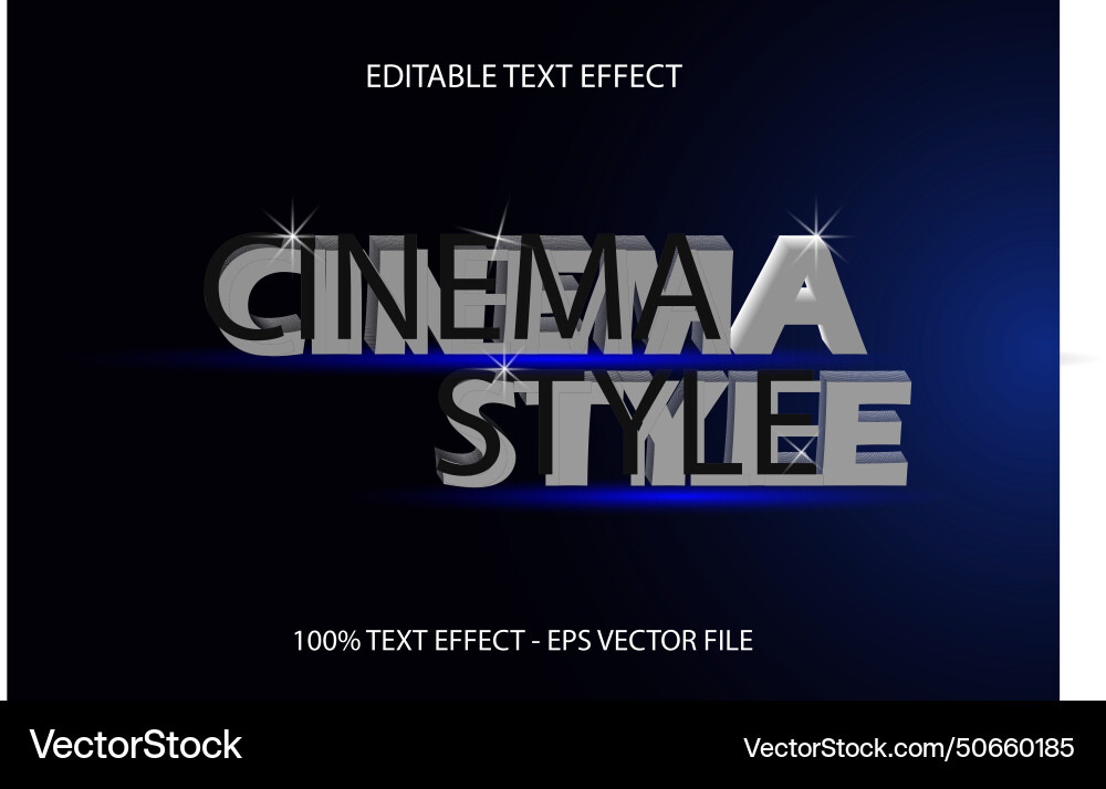Cinema text effect cinematic style Royalty Free Vector Image