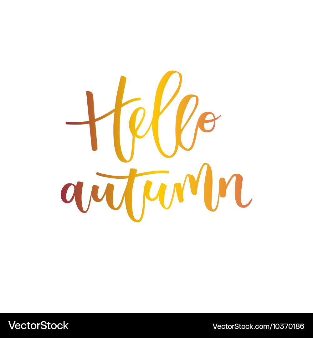 Hello autumn hand written inscription Royalty Free Vector