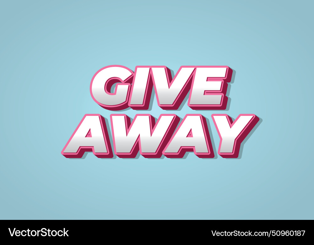 Give away text effect in 3d style with eye Vector Image