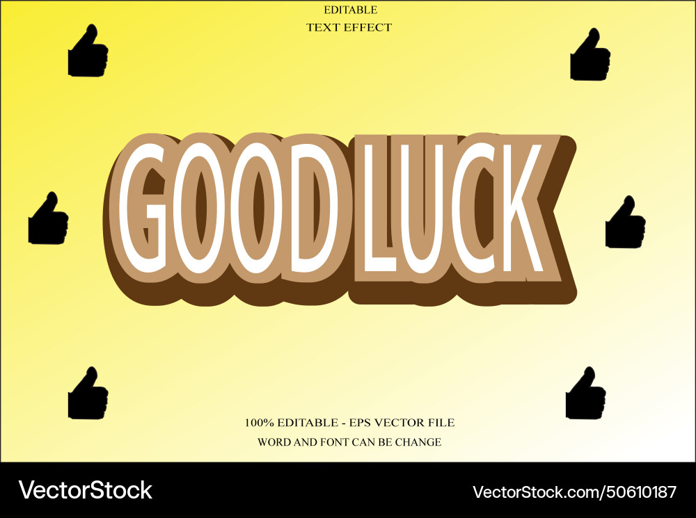 Good luck editable text effect emboss Royalty Free Vector