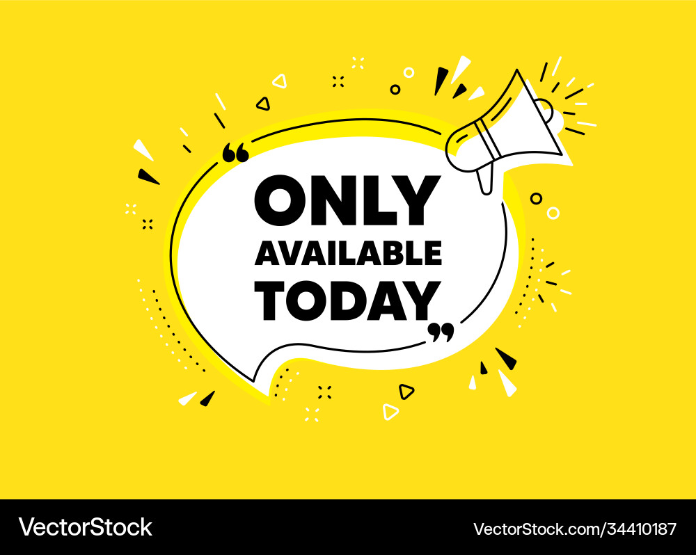 Only available today special offer price sign Vector Image