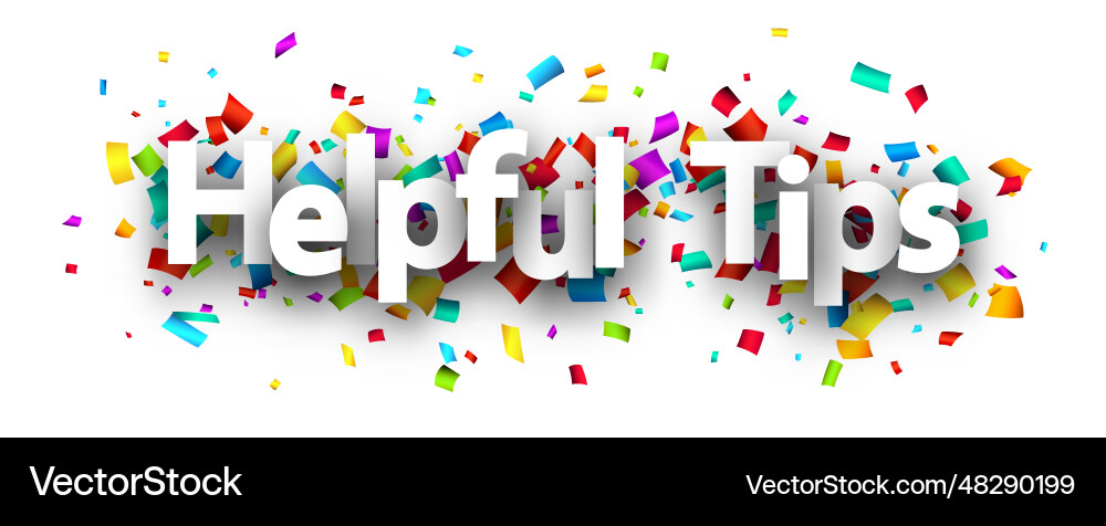 Helpful tips sign over colorful cut out ribbon Vector Image