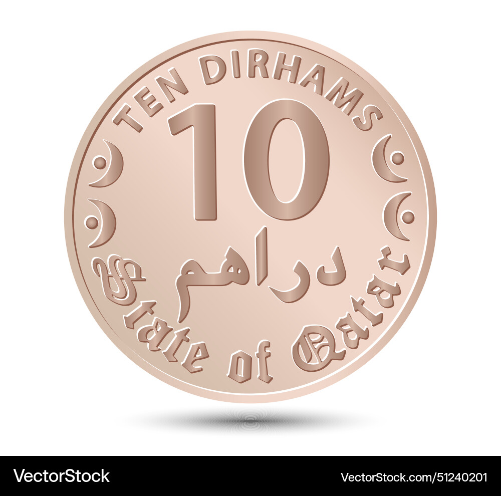 10 dirhams coin of qatar Royalty Free Vector Image