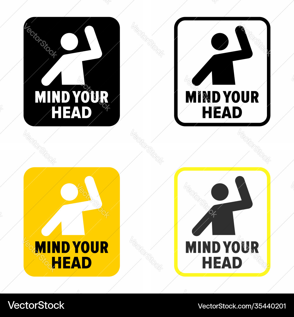 Caution mind your head information sign Royalty Free Vector