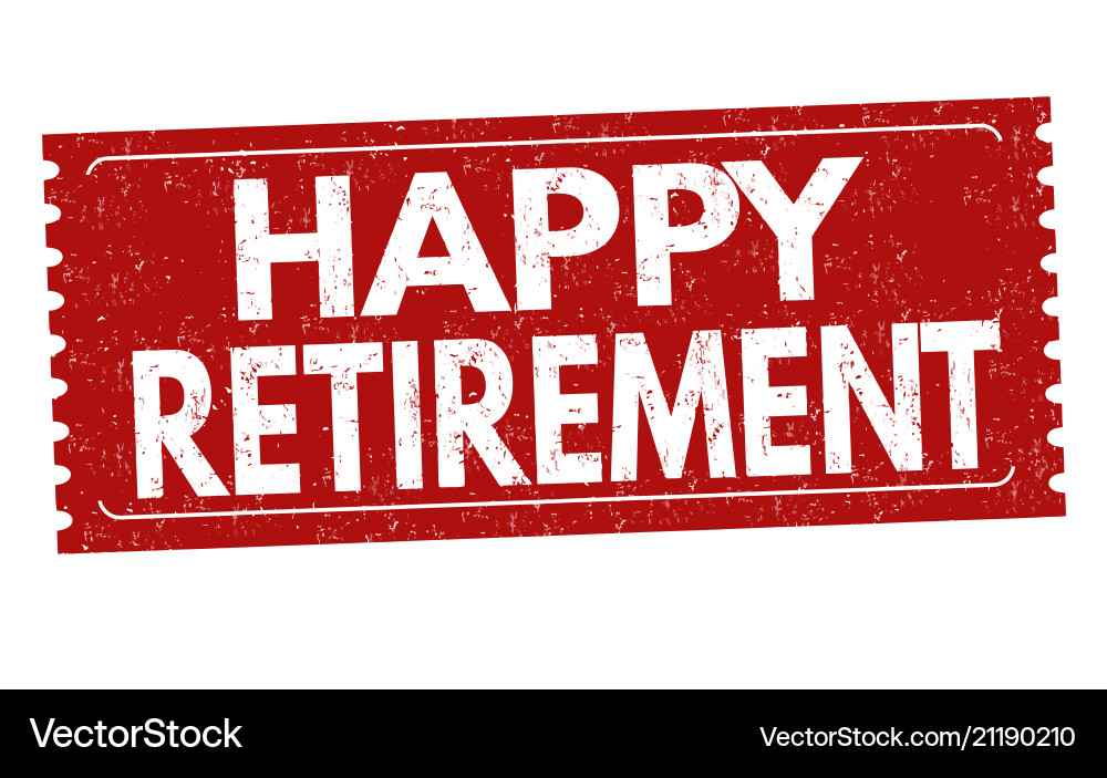 Happy retirement label or sticker Royalty Free Vector Image