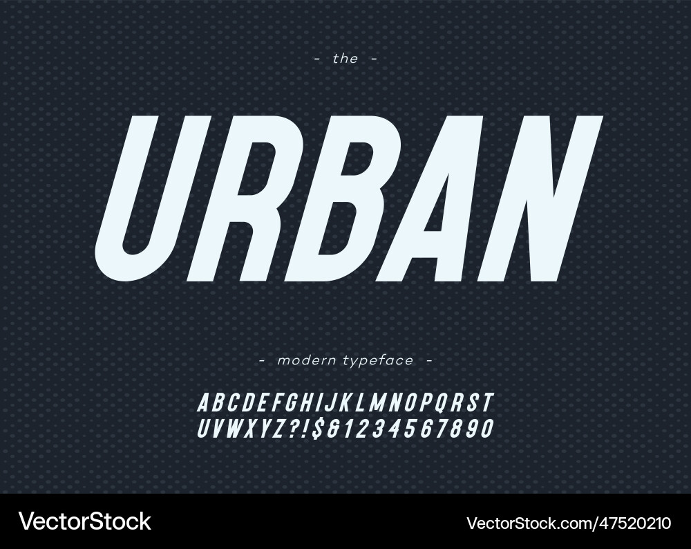 Urban font bold slanted style Royalty Free Vector Image