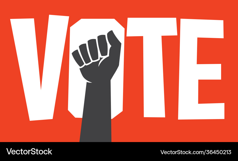 Vote protest poster design with raised fist Vector Image