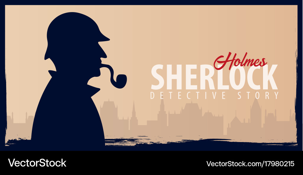 Sherlock holmes banners detective Royalty Free Vector Image