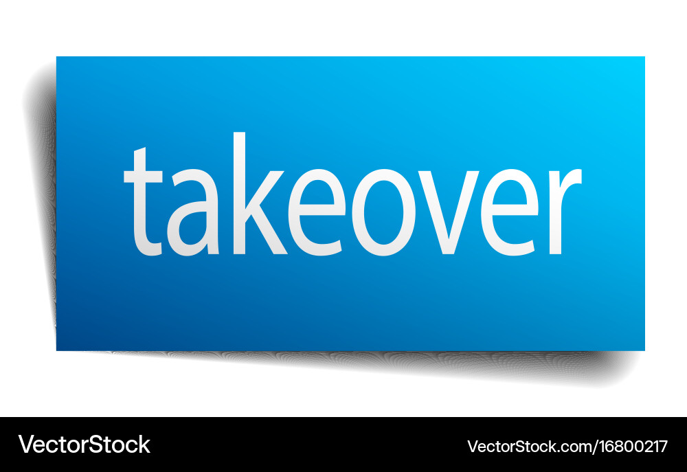 Takeover blue paper sign isolated on white Vector Image
