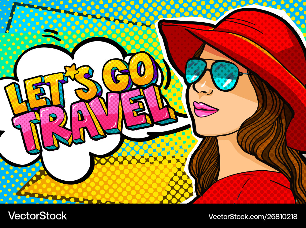 Let s go travel message in pop art style Vector Image