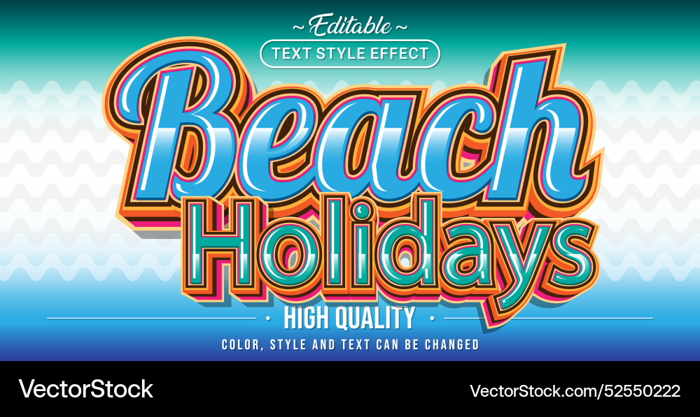 Editable text style effect - beach holidays Vector Image