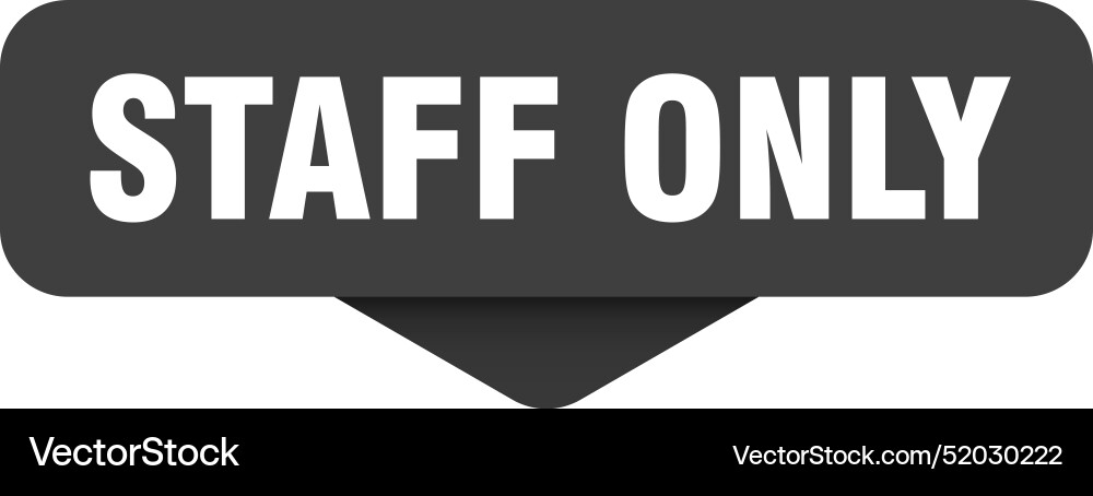 Staff only sticker sign on transparent Royalty Free Vector