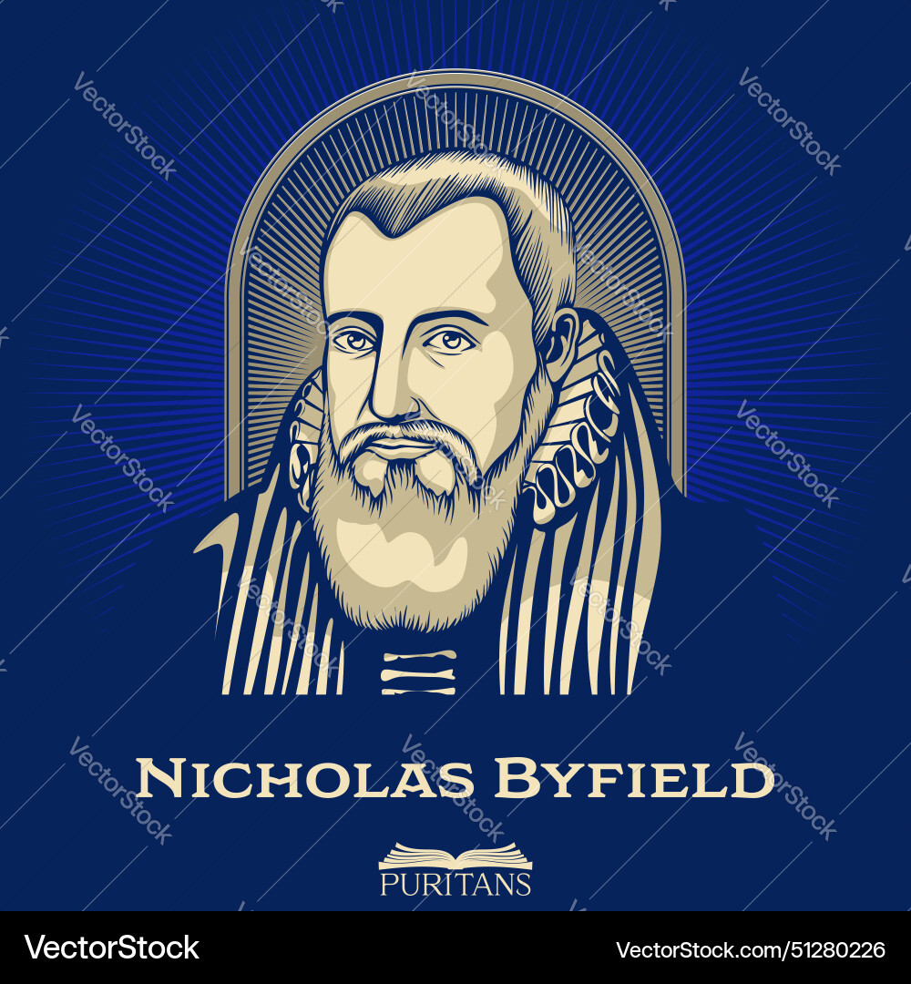 Great puritans nicholas byfield Royalty Free Vector Image