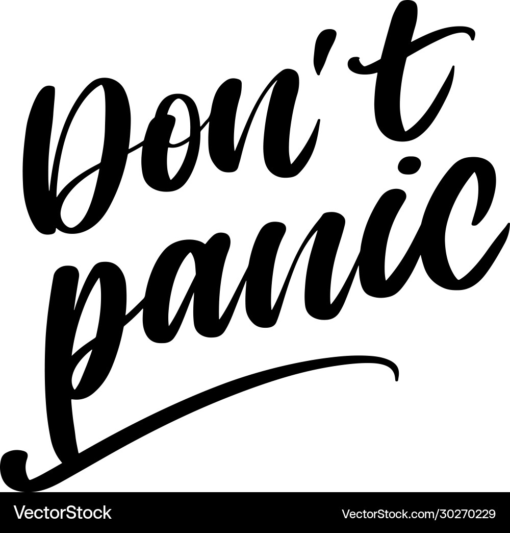 Dont panic do not mental health hand Royalty Free Vector