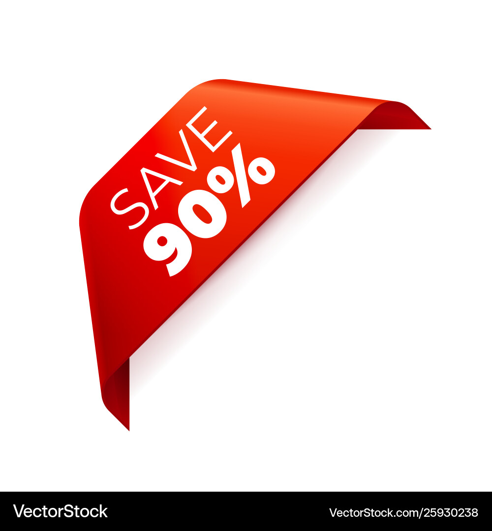 Red corner ribbon save 90 percent Royalty Free Vector Image