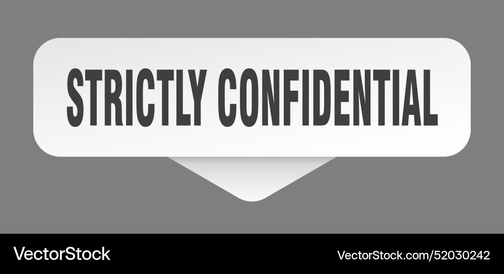 Strictly confidential sticker Royalty Free Vector Image