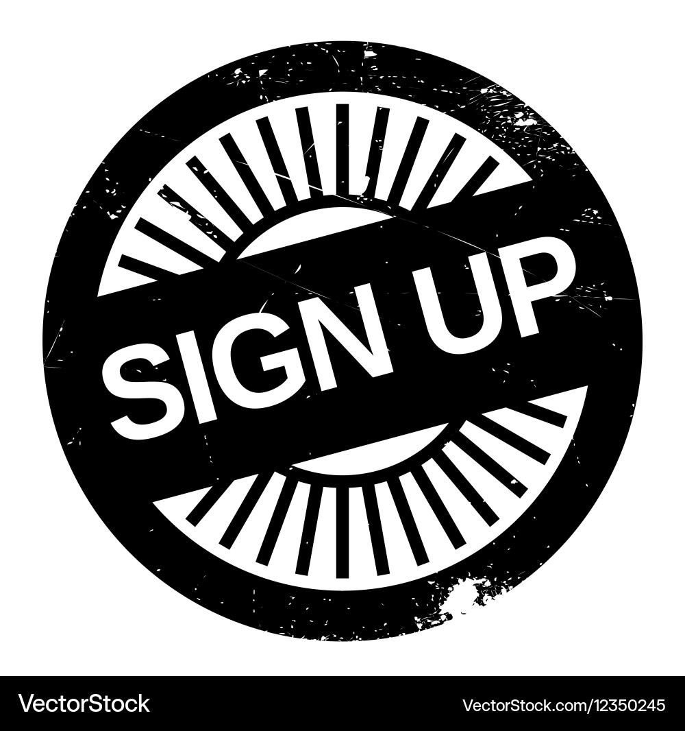 Sign up stamp Royalty Free Vector Image - VectorStock