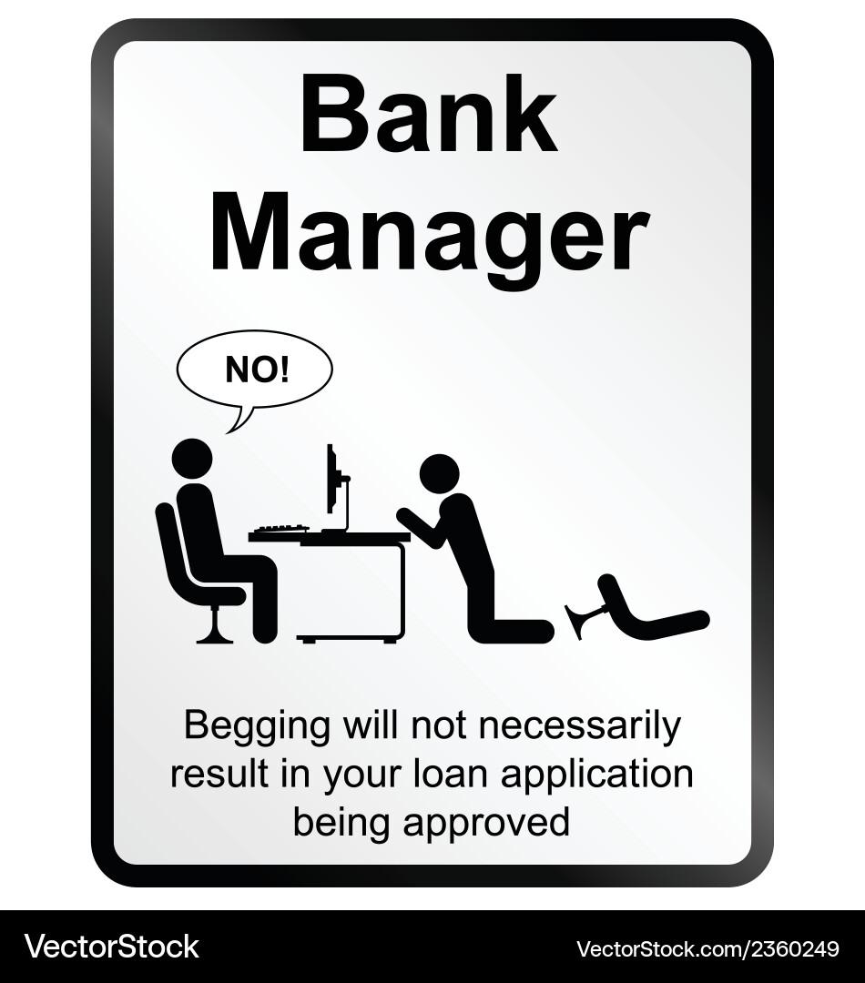 Bank manager information sign Royalty Free Vector Image