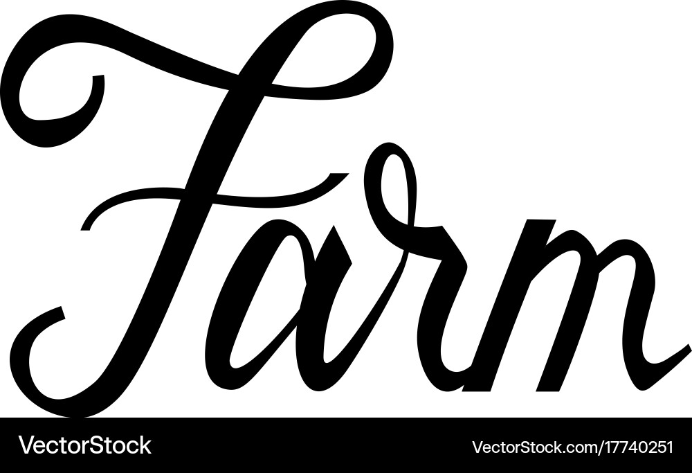 Farm lettering text Royalty Free Vector Image - VectorStock