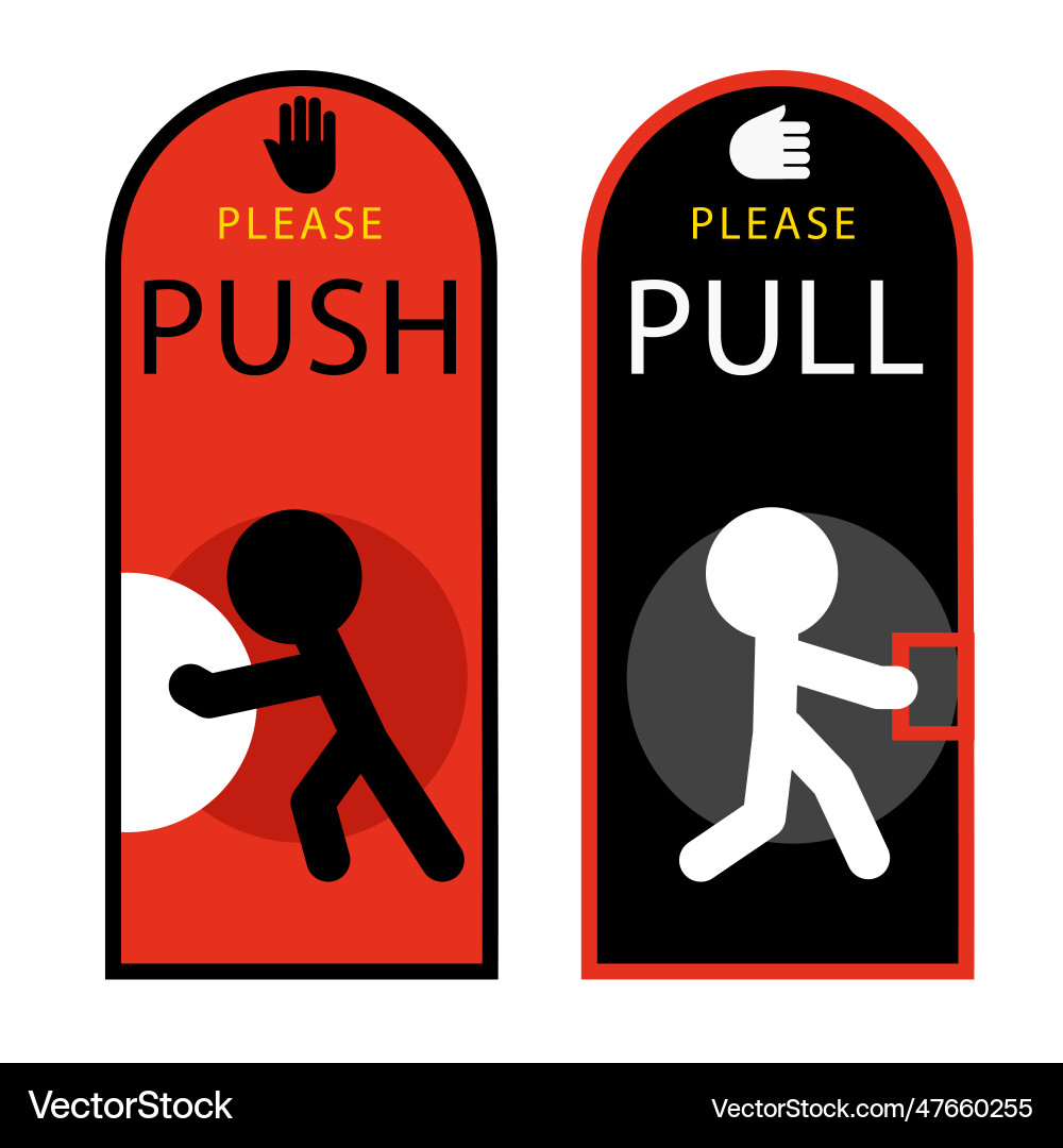 Push and Pull Sign Concept Royalty Free Vector Image