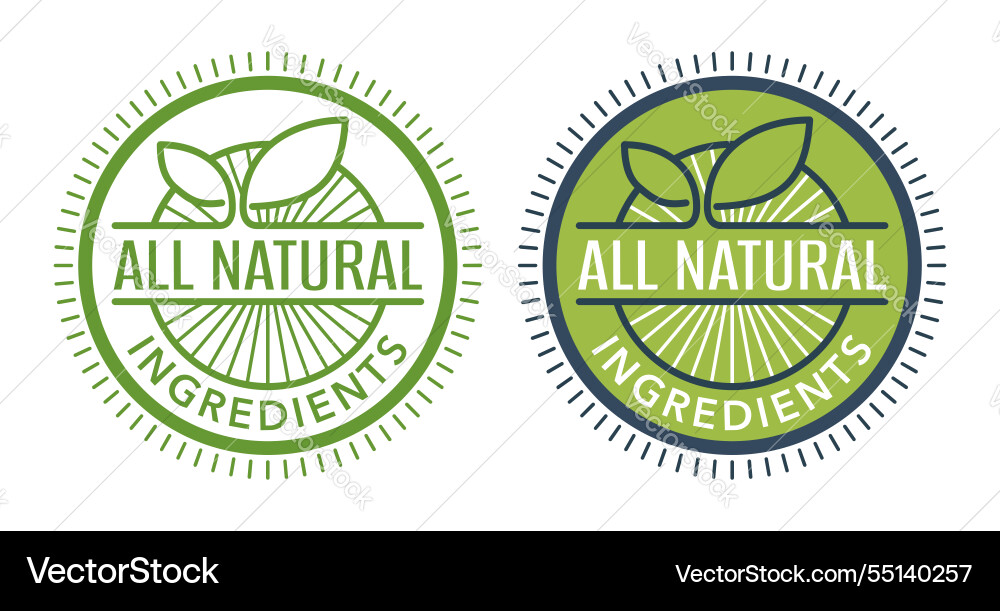 All natural ingredients sticker Royalty Free Vector Image