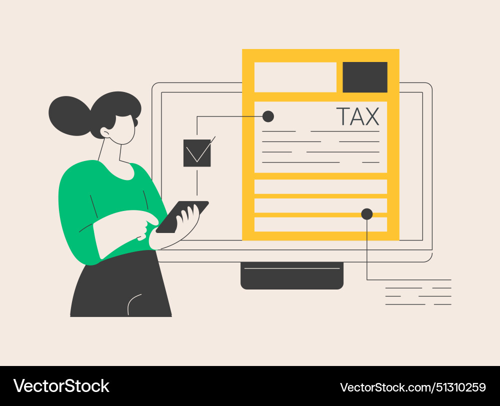 Electronic tax filing abstract concept Royalty Free Vector