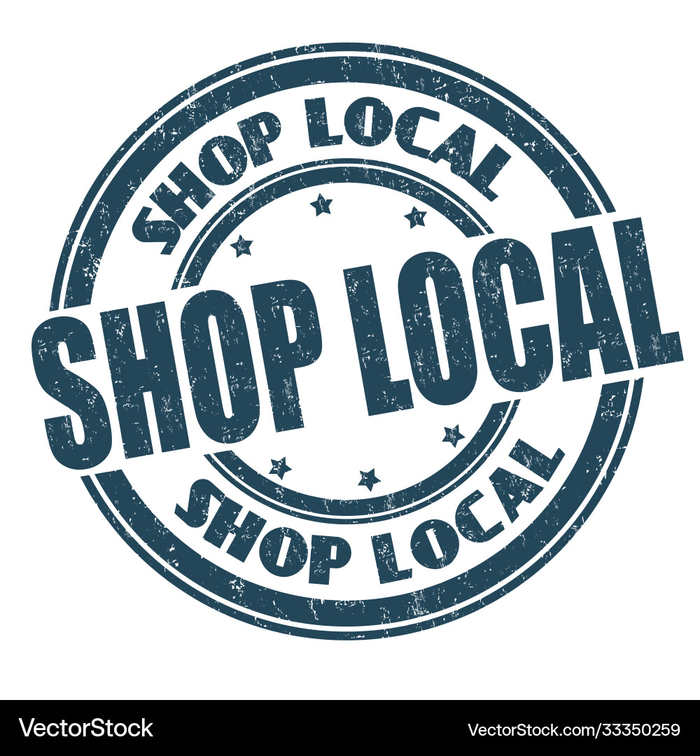 Shop local sign or stamp Royalty Free Vector Image