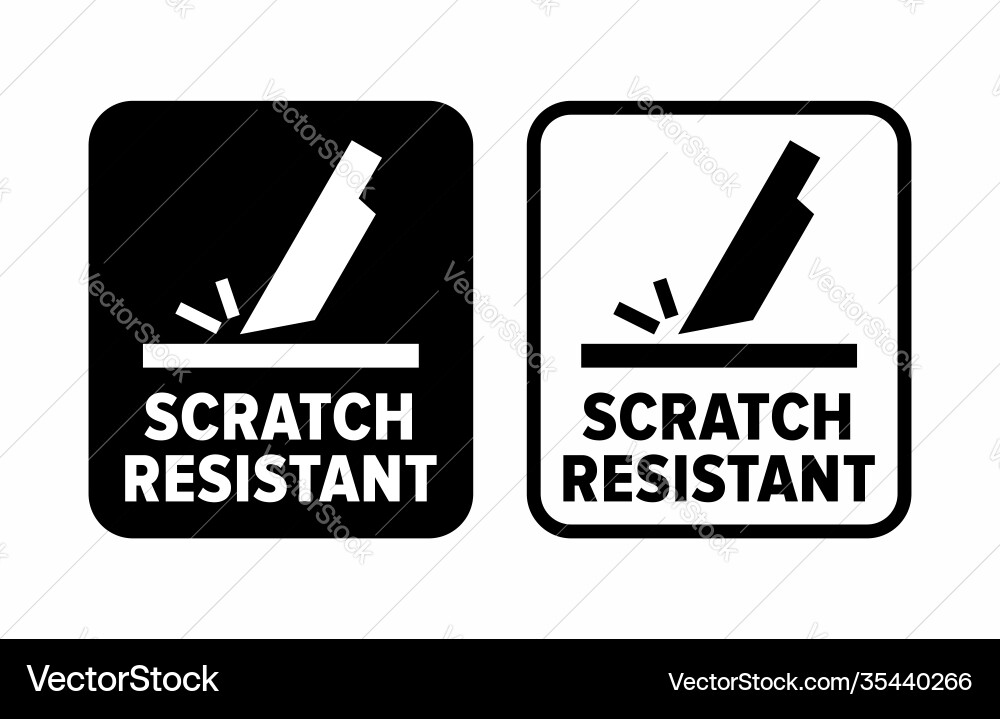 Scratch Resistant Sign – Royalty-Free Vector | VectorStock