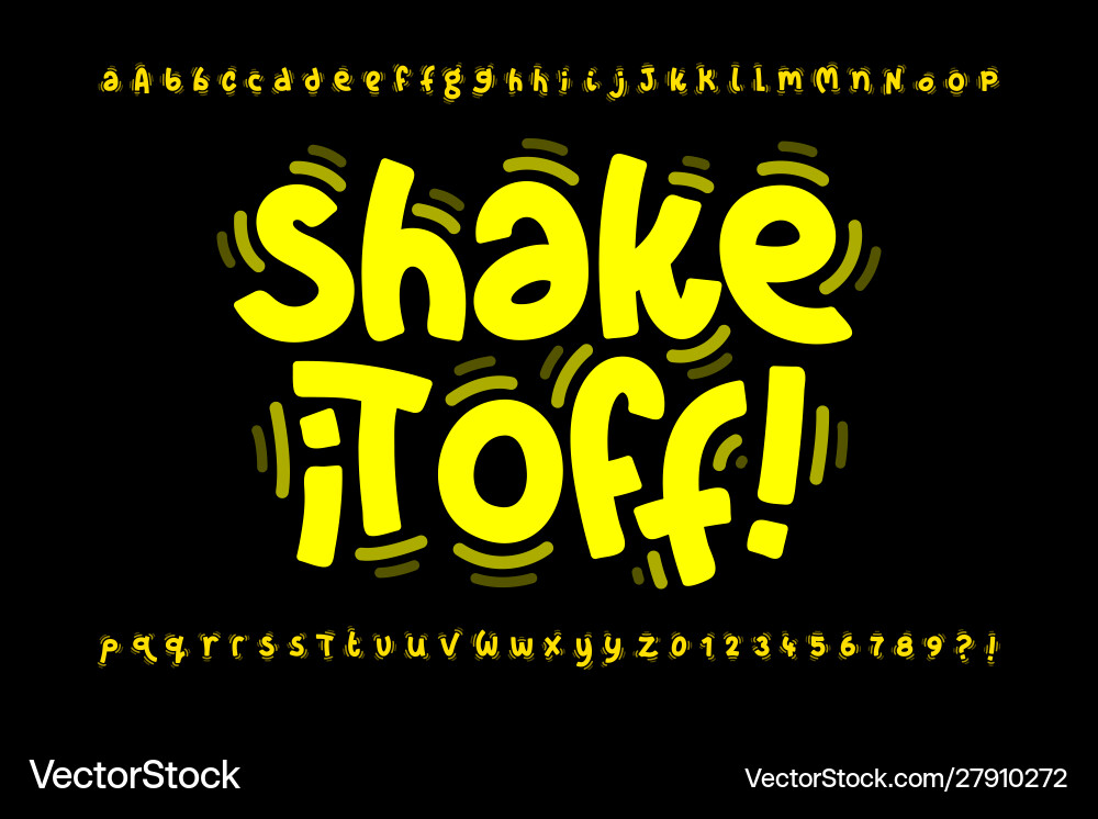 Shaky style font design shake it off poster Vector Image
