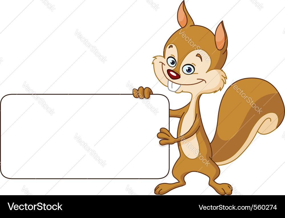 Squirrel with sign Royalty Free Vector Image - VectorStock