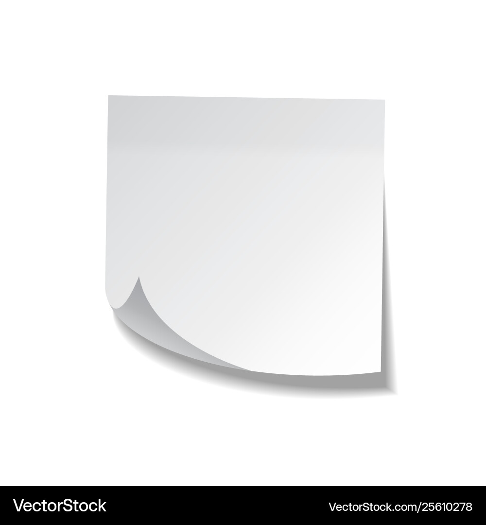Realistic sticky note white paper message Vector Image