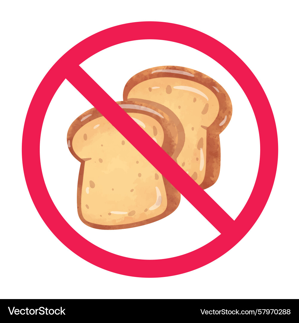 No Bread Sign - Forbidden Food – Royalty-Free Vector | VectorStock