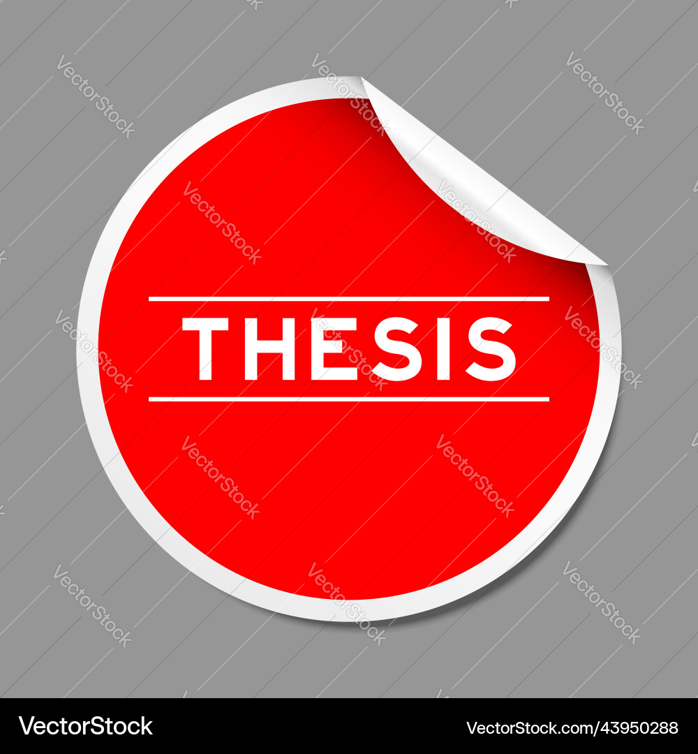 Red color peel sticker label with word thesis Vector Image