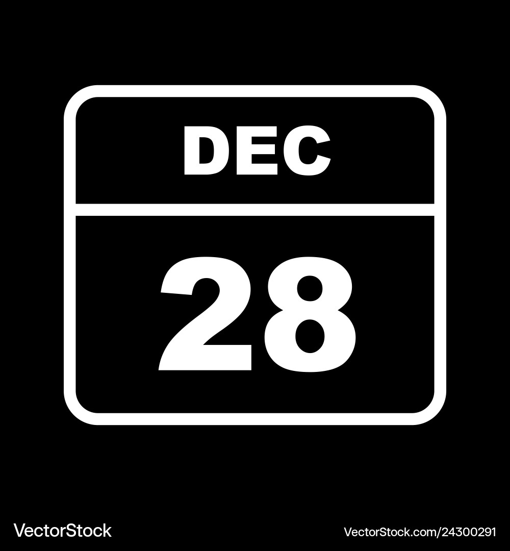 December 28th date on a single day calendar Vector Image