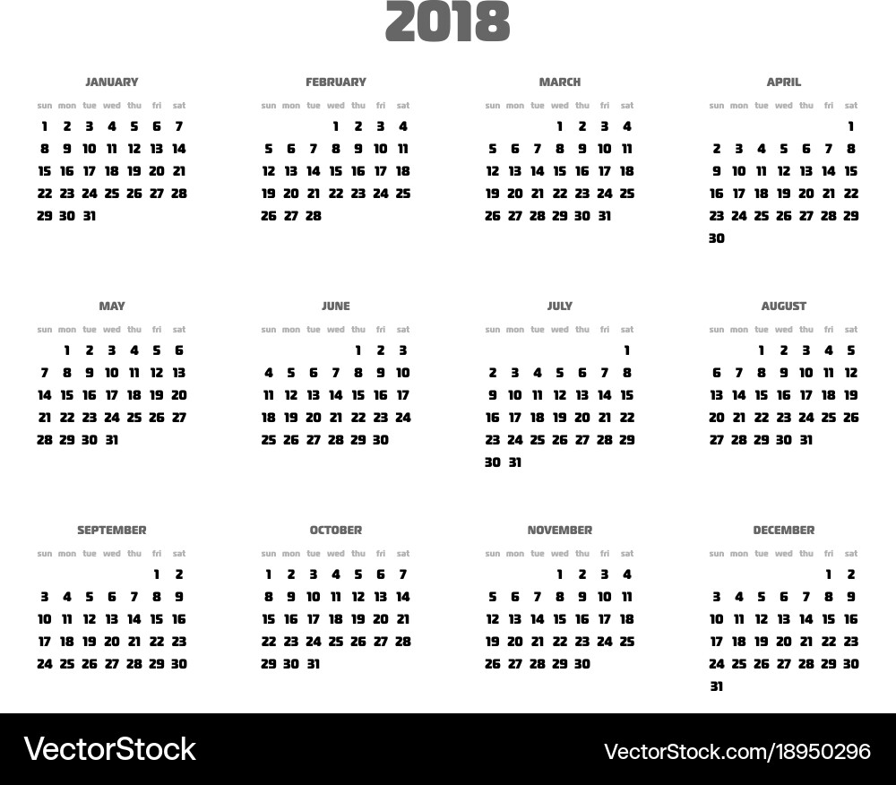 Calendar - year 2018 week starts from Royalty Free Vector
