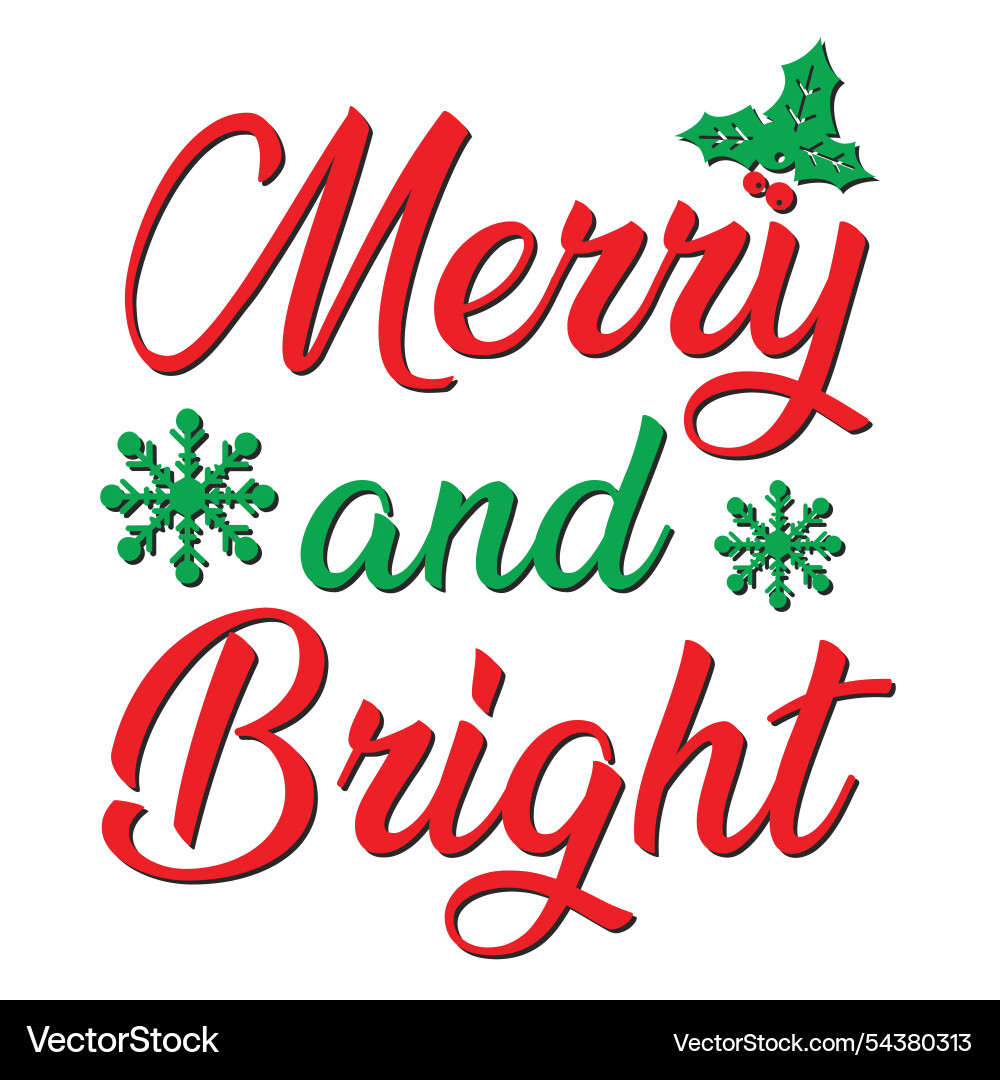 Merry & Bright Christmas T-Shirt – Royalty-Free Vector | VectorStock