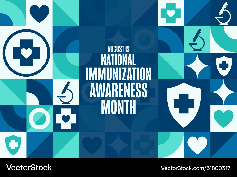 August is national immunization awareness month Vector Image