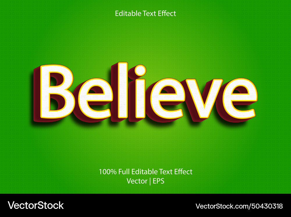 Believe editable text effect cartoon style Vector Image