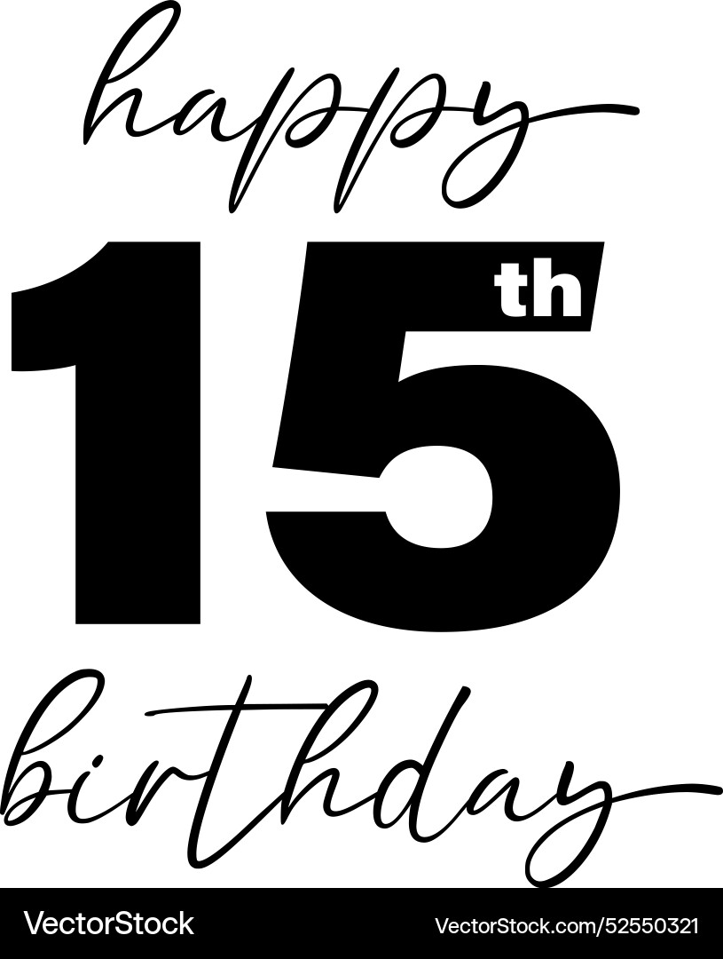 Happy 15th birthday design on white background Vector Image