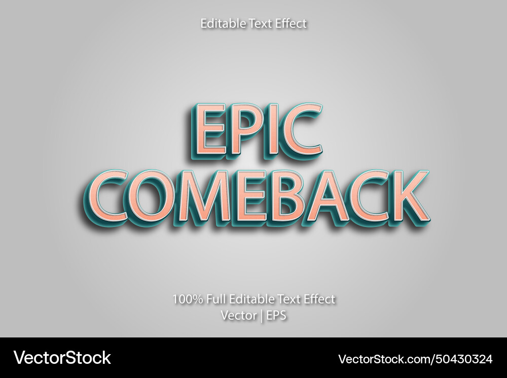 Epic comeback editable text effect retro style Vector Image