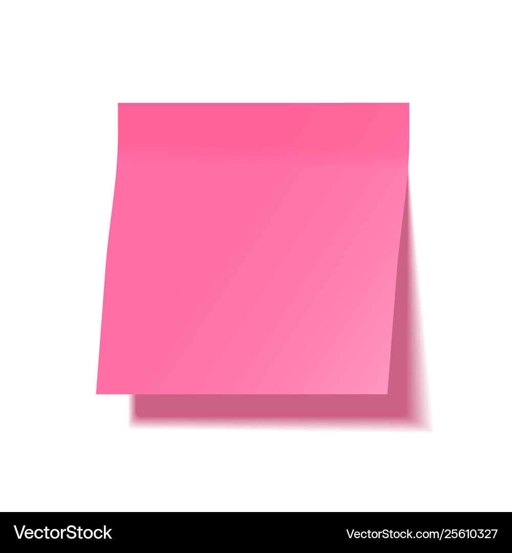 Realistic sticky note with shadow pink paper Vector Image