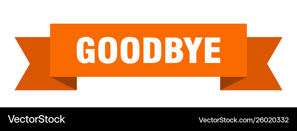 Goodbye Royalty Free Vector Image - VectorStock