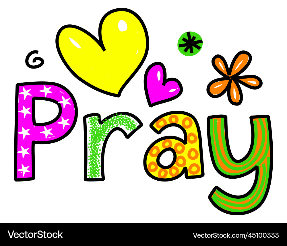 Pray doodle text hand drawn lettering Royalty Free Vector