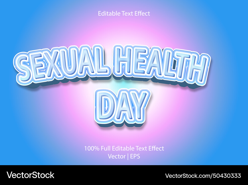 Sexual health day editable text effect 3 Vector Image